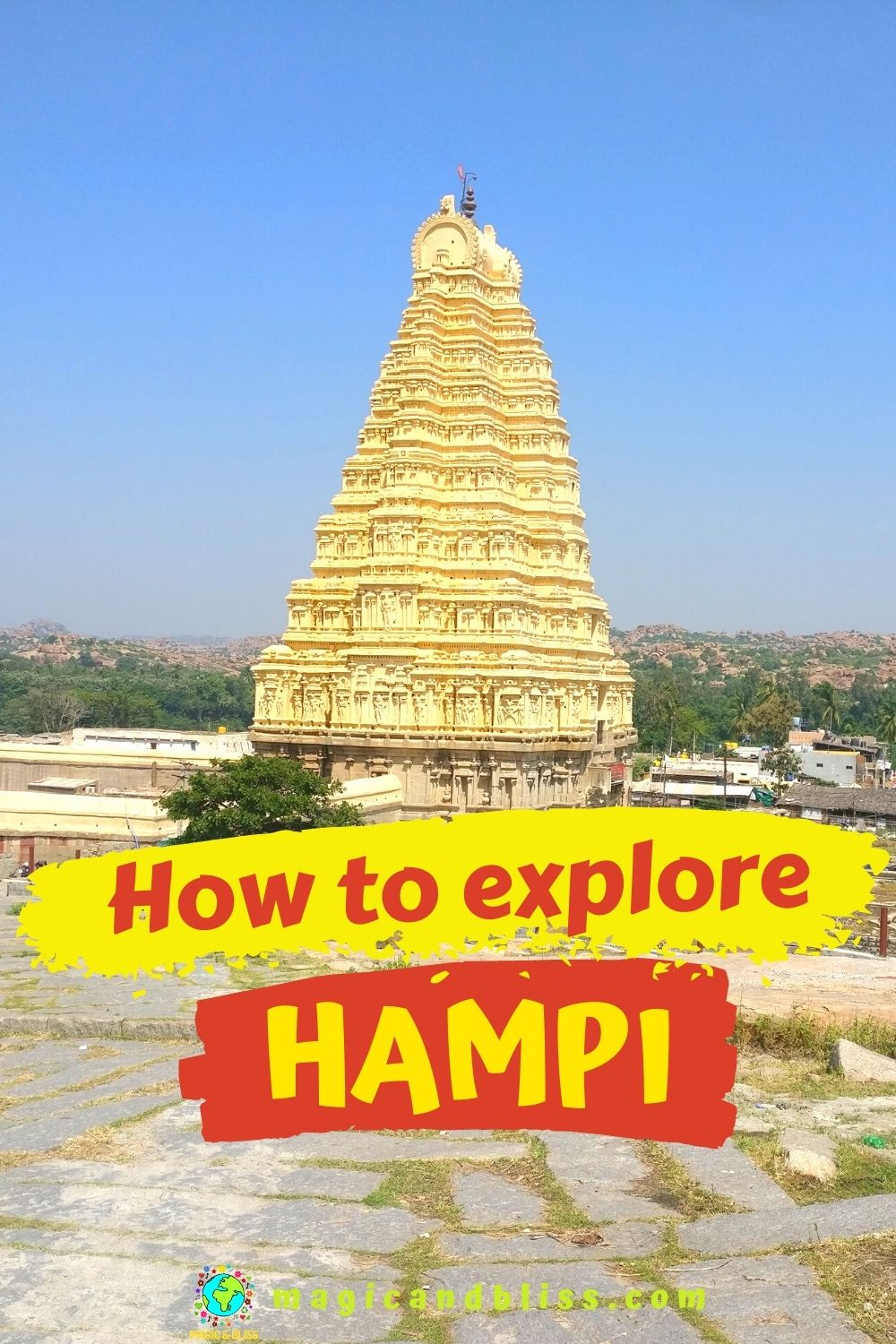 Hampi Weekend Itinerary - Top Things To Do In Hampi | Magicandbliss